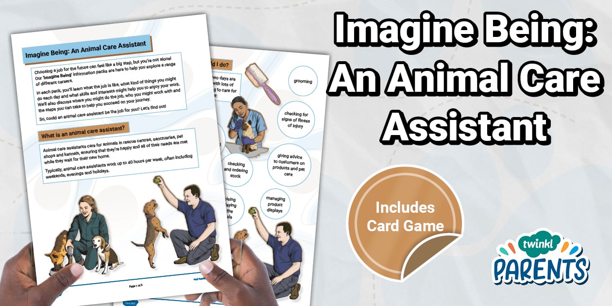 Imagine Being: An Animal Care Assistant