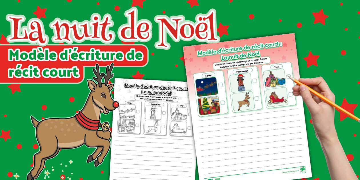 Modèle d'écriture de récit court : La nuit de Noël
