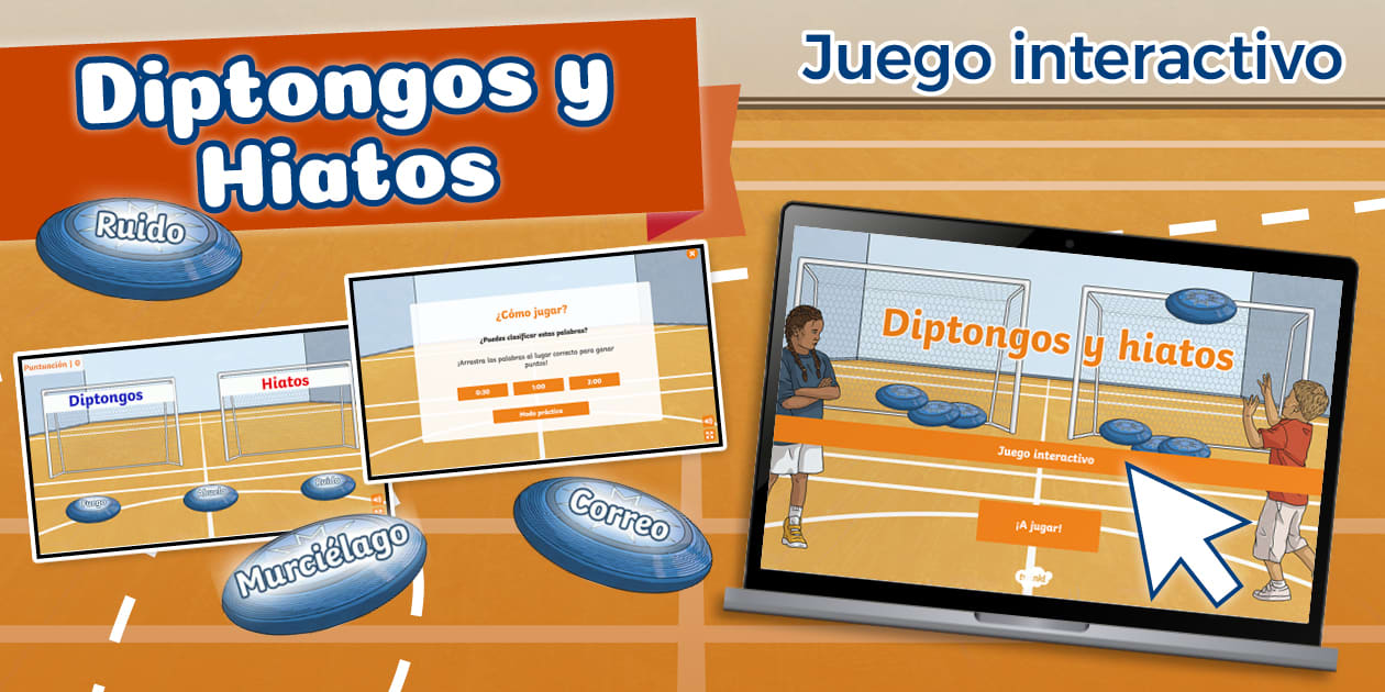 Juego interactivo: Diptongos y hiatos