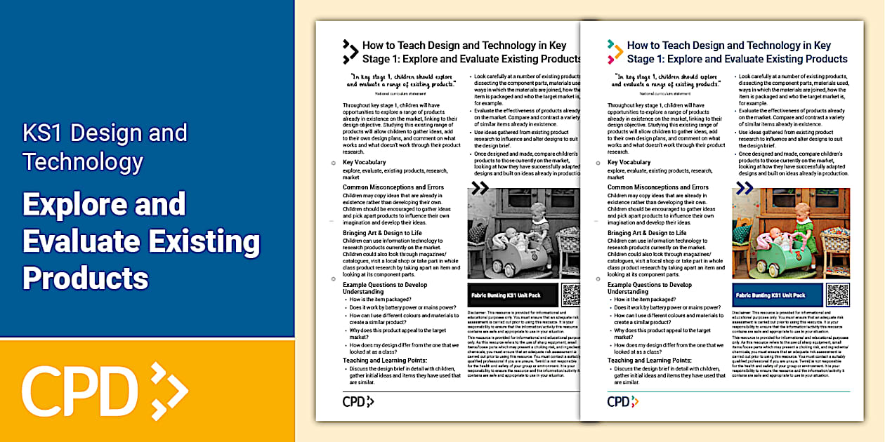 How to Teach Design and Technology in Key Stage 1: Explore and Evaluate