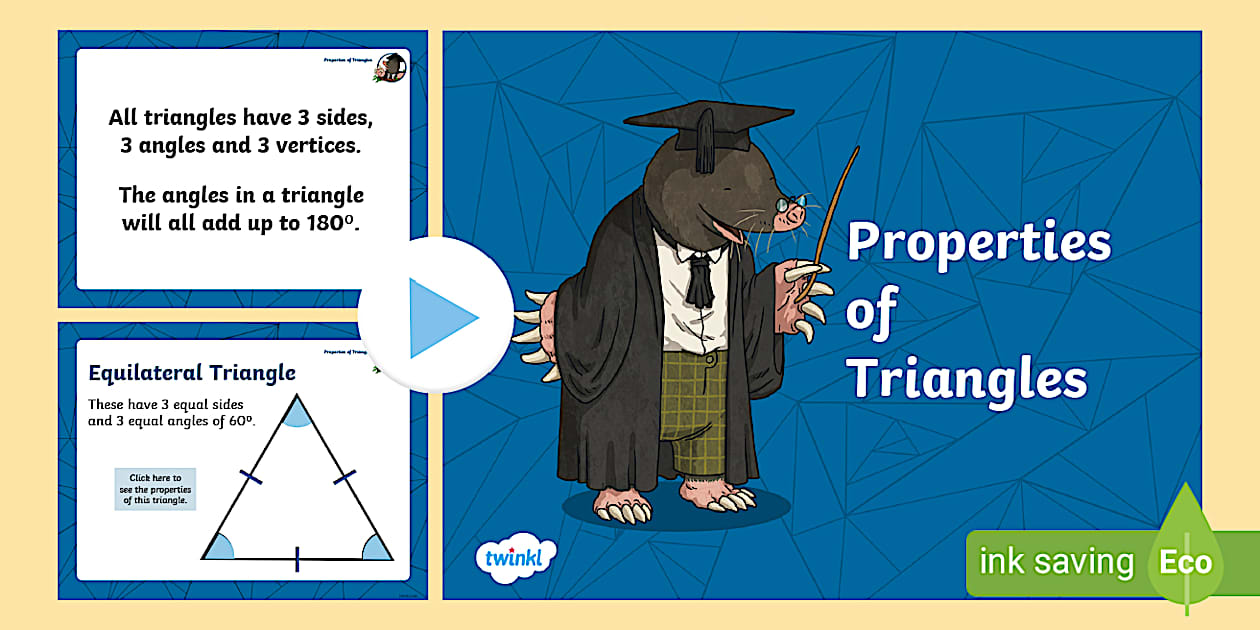 Properties of Triangles PowerPoint (teacher made) - Twinkl