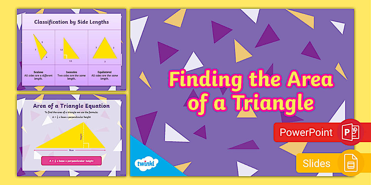 Finding the Area of a Triangle PowerPoint & Google Slides