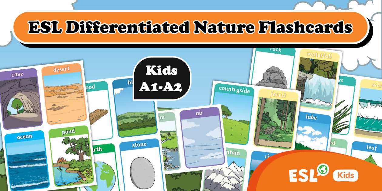 ESL Differentiated Nature Flashcards [Kids, A1-A2]