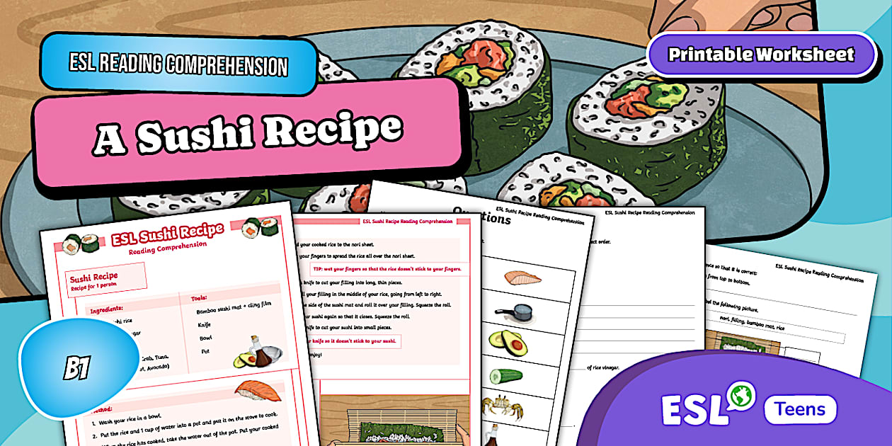 ESL Reading Comprehension: A Sushi Recipe [Teens, B1]