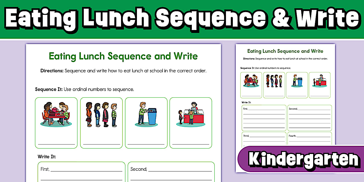Kindergarten Eating Lunch Sequence and Write Worksheet