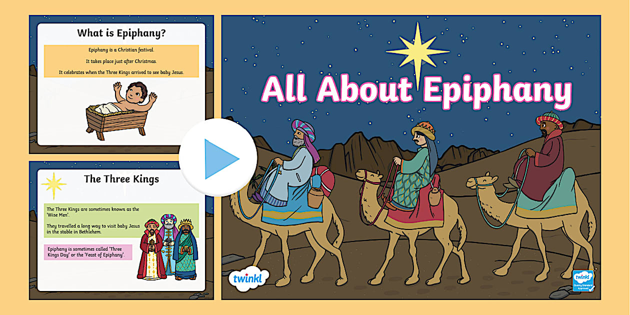 EYFS All About Epiphany PowerPoint - Twinkl