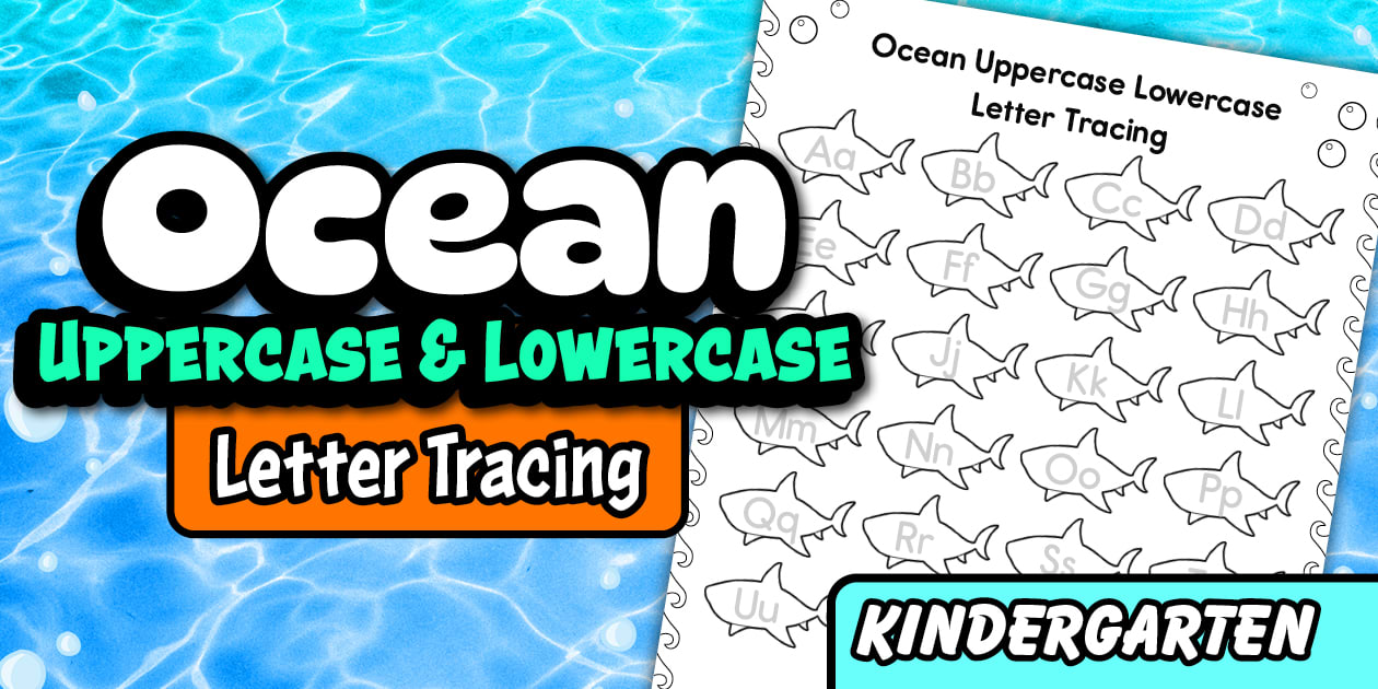 Kindergarten Ocean Uppercase and Lowercase Letter Tracing