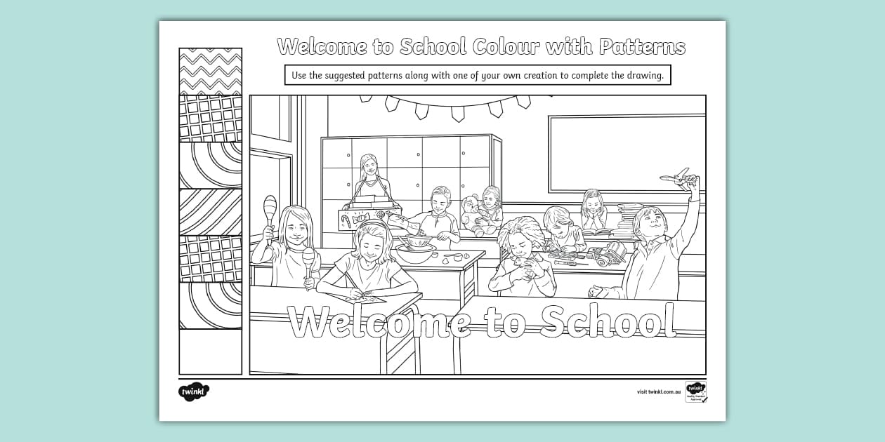 Welcome to School Colour with Patterns Activity - Twinkl