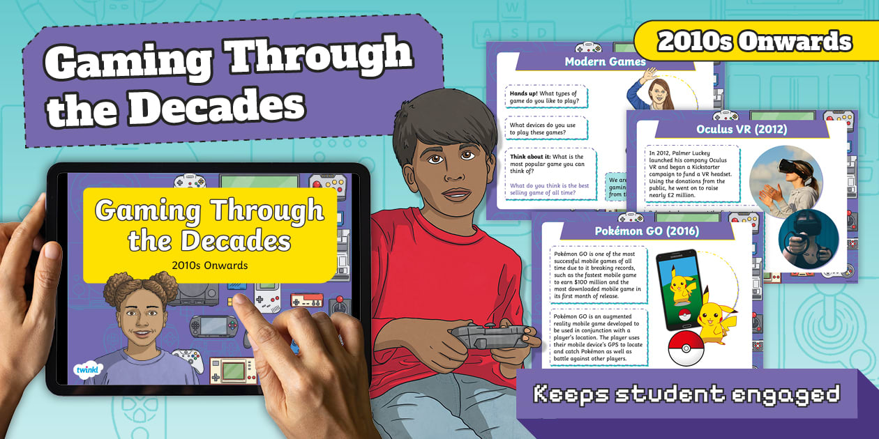 Gaming Through The Decades: Modern Gaming 2010s Onwards PowerPoint