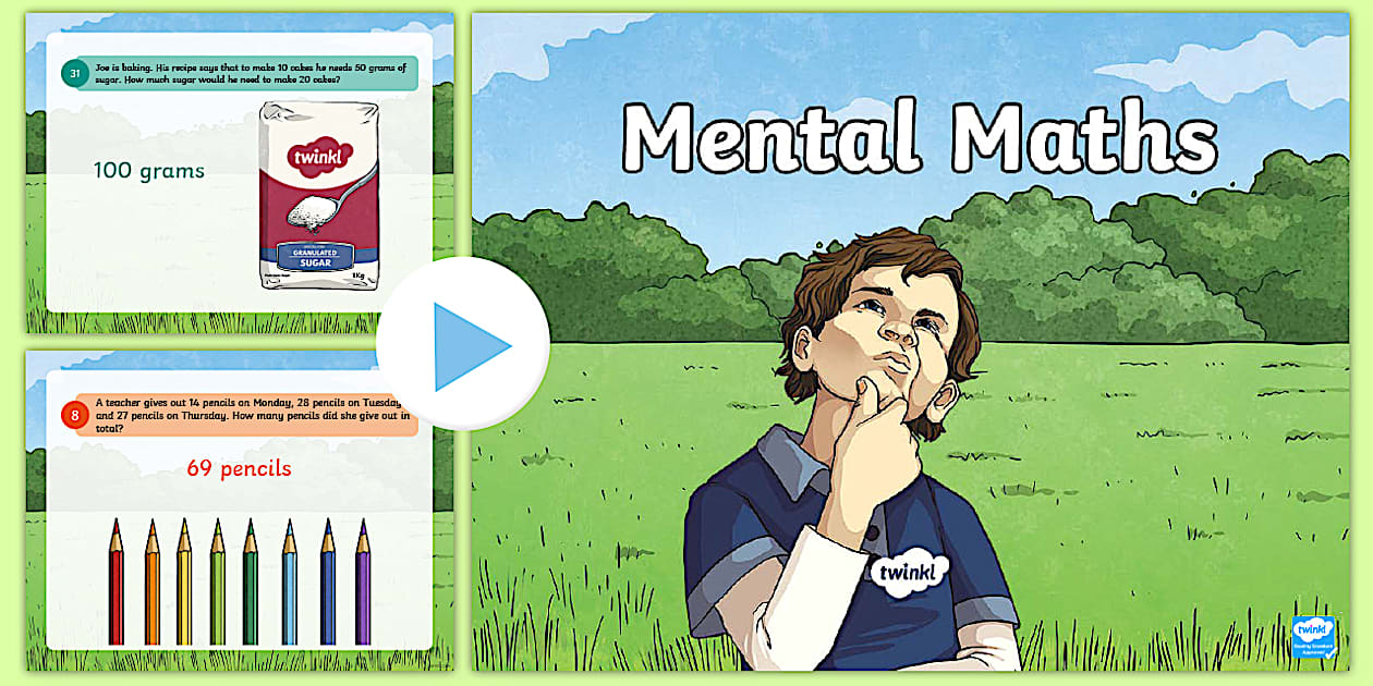 Mental Maths PowerPoint | Maths Teaching Resource - Twinkl