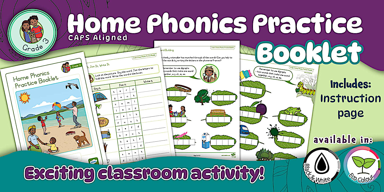 Grade 3 - Home Phonics Practice Booklet - (CAPS Aligned)