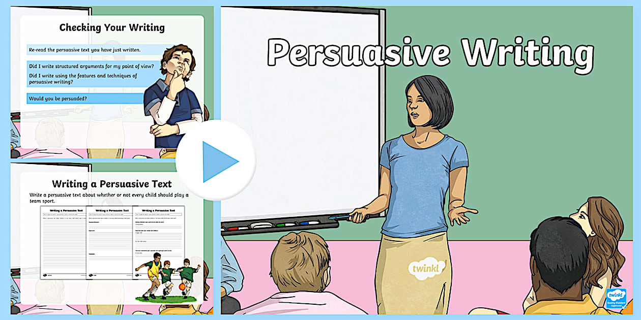 Features of Persuasive Writing PowerPoint | English Resource