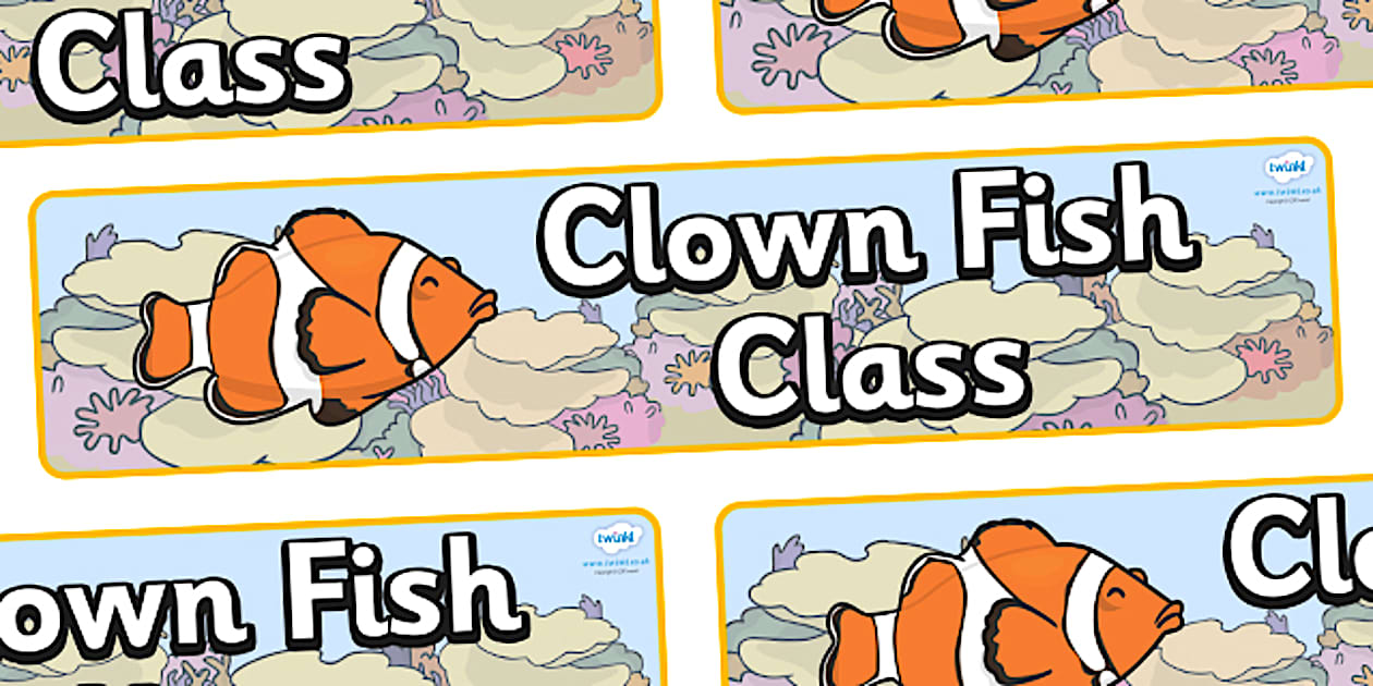Clownfish Themed Classroom Display Banner - Twinkl