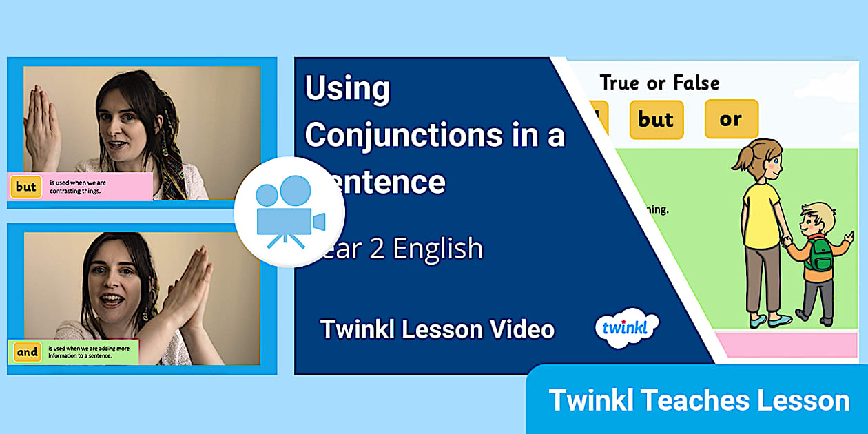 Using Conjunctions Video Lesson | KS1 Literacy Resource