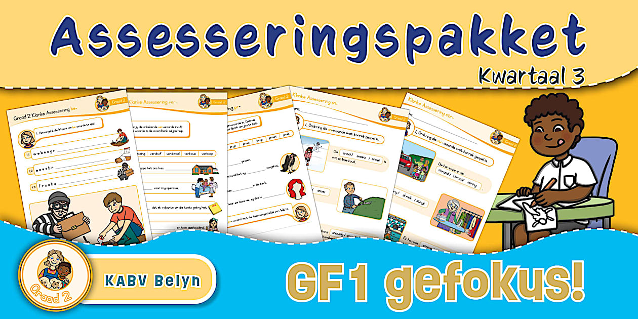 Graad 2 Klanke Kwartaal 3 - Kwartaalikse Assesseringspakket (KABV Belyn)
