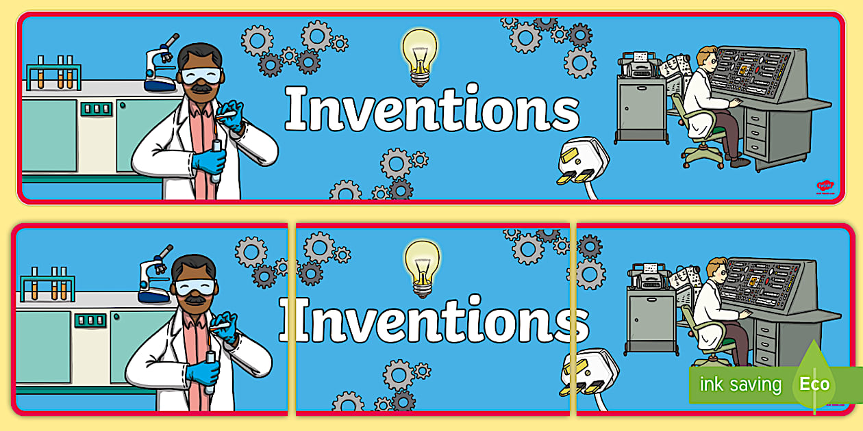 Inventions Display Banner (teacher made) - Twinkl