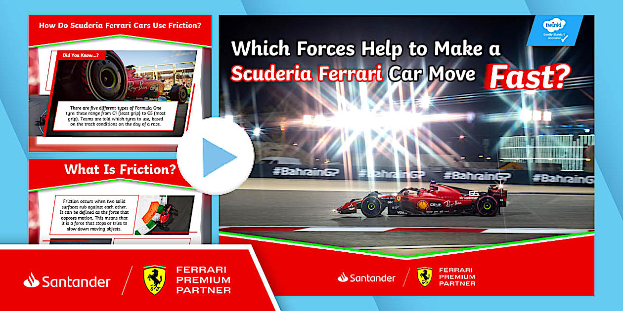FREE! - What Forces Make a Car Move | Santander & Scuderia Ferrari