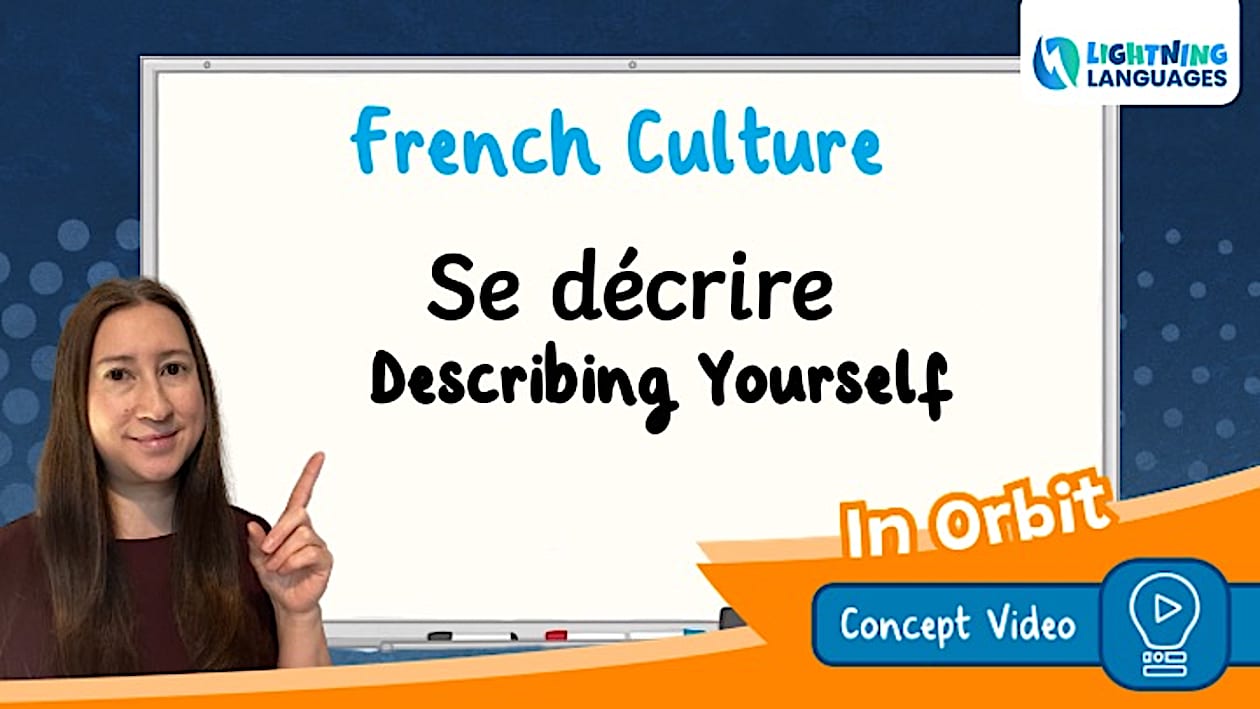👉 Lighting Languages | French | In Orbit | Describing Yourself Culture ...