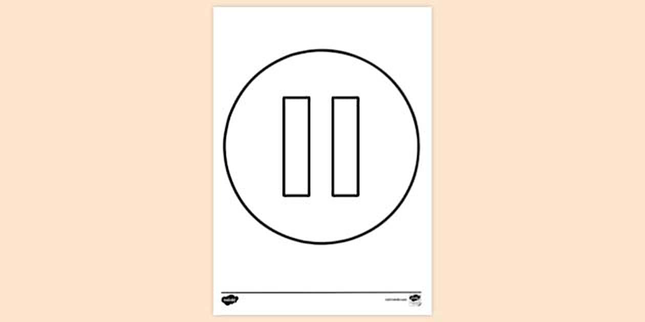 Pause Button Colouring Sheet | Colouring Pages - Twinkl