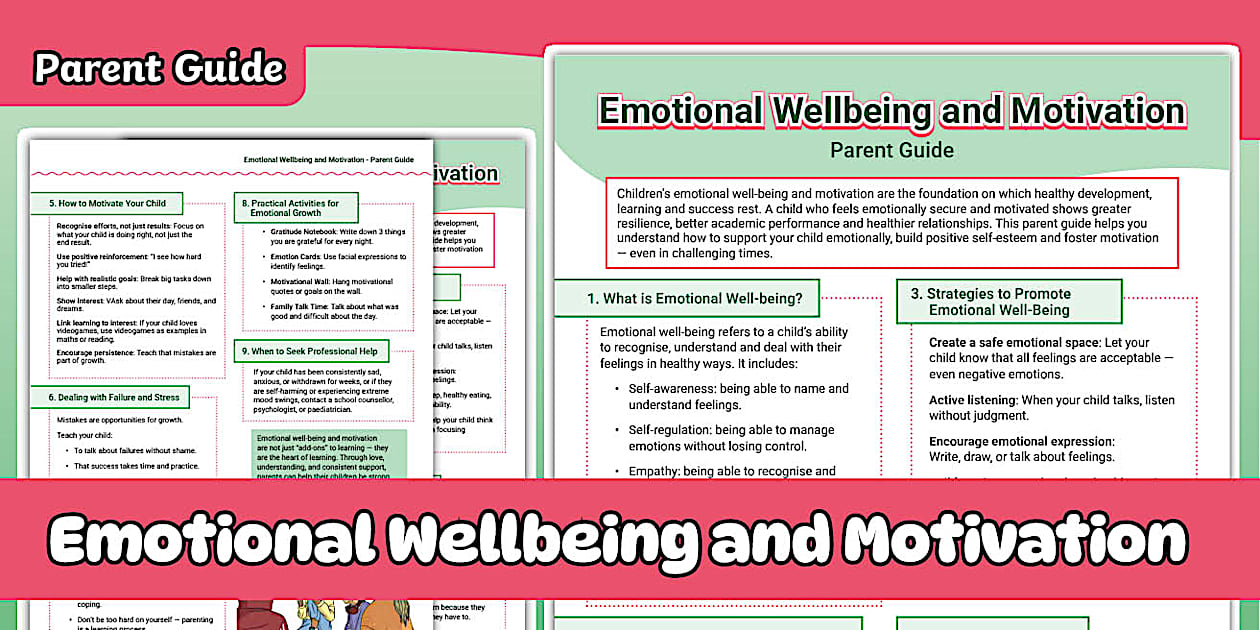 Emotional Wellbeing and Motivation - Parent Guide