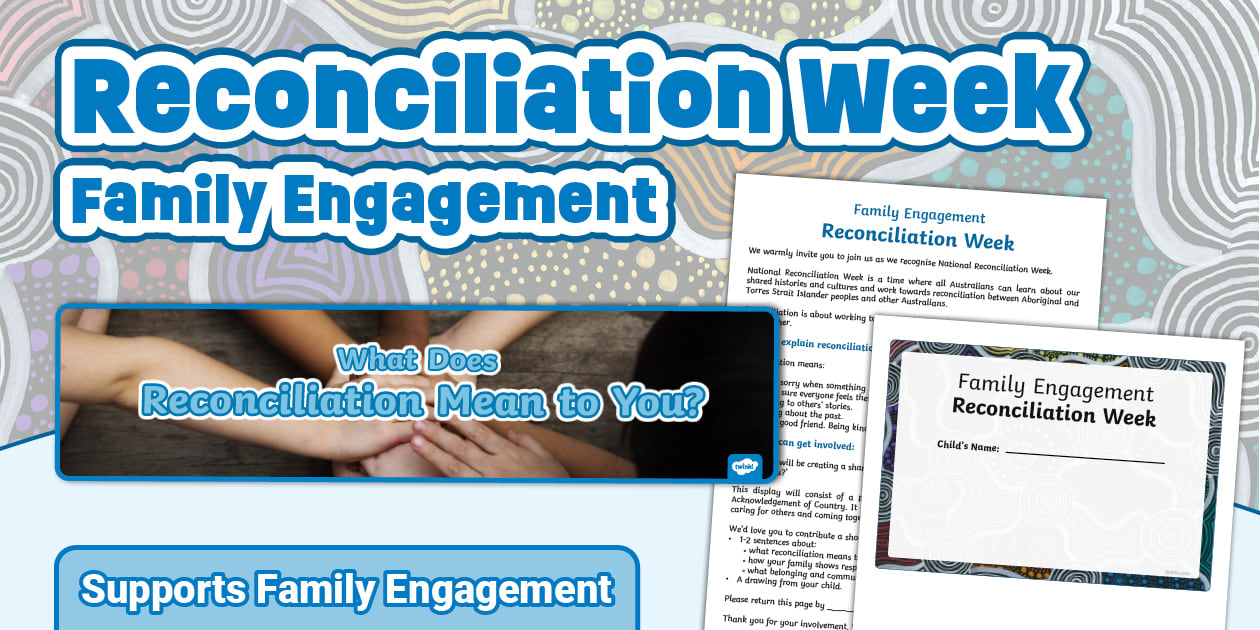 Reconciliation Week Family Engagement Pack