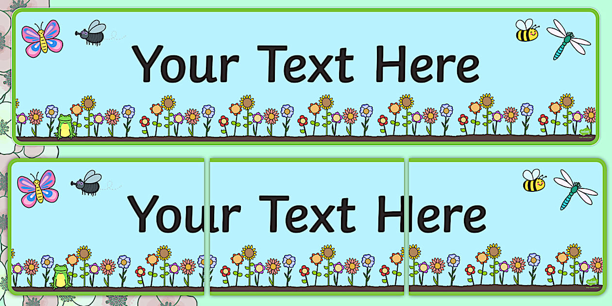Spring Themed Editable Banner Template (teacher made)