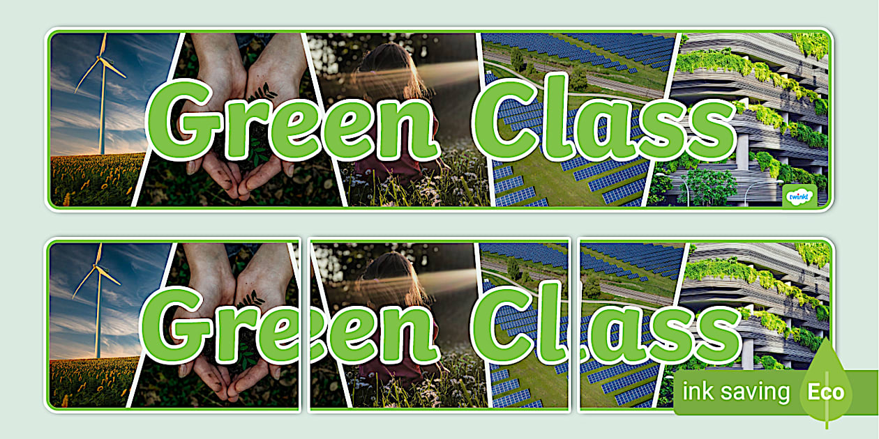 Green Class Display Banner (teacher made) - Twinkl