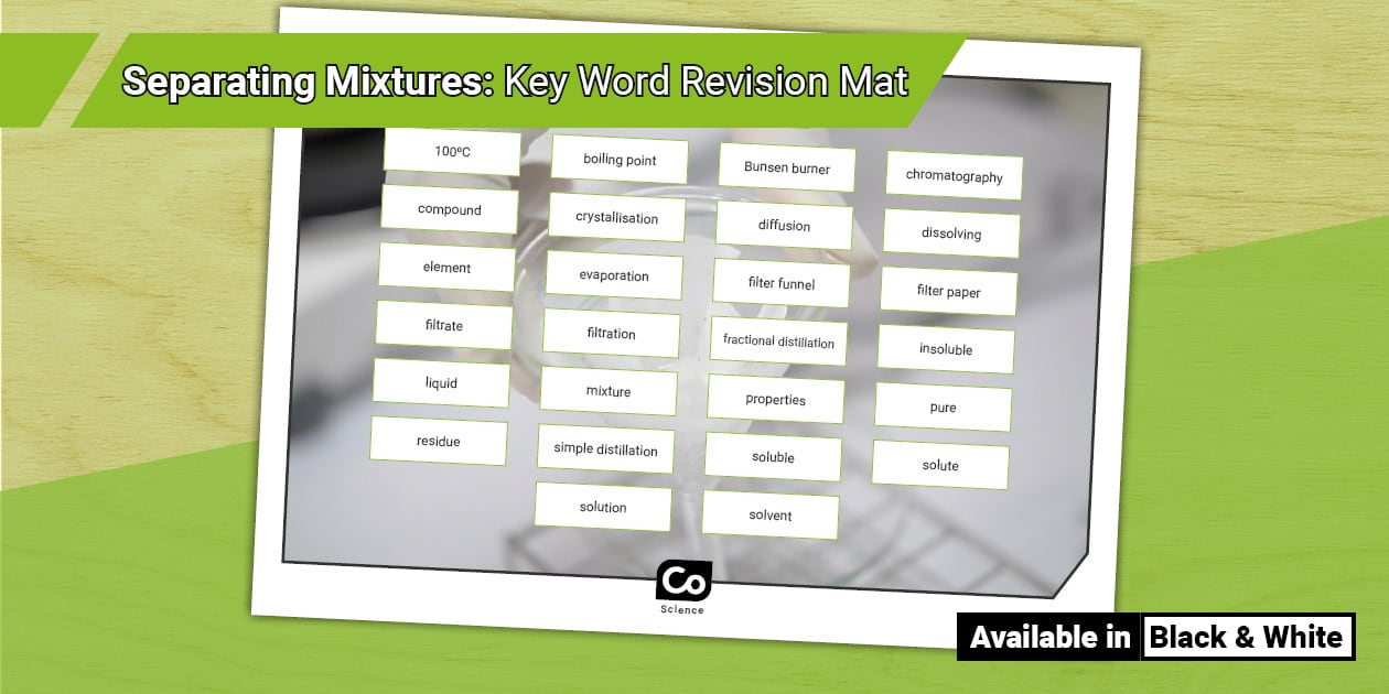 Separating Mixtures: Key Word Revision Mat