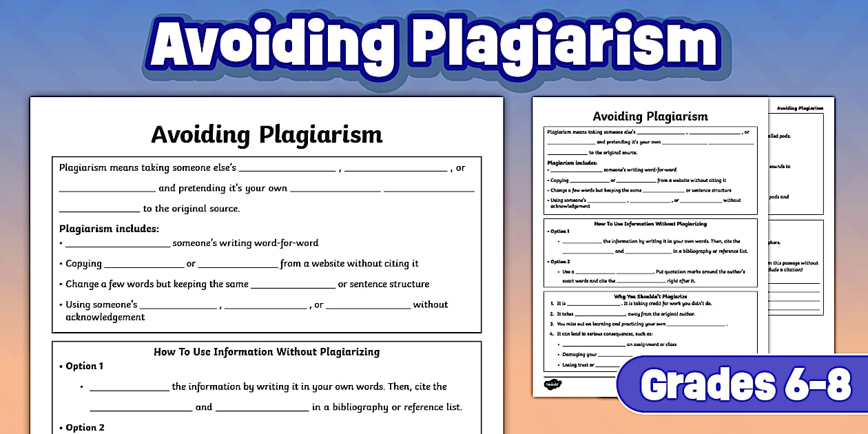 Avoiding Plagiarism Worksheet for 6th-8th Grade