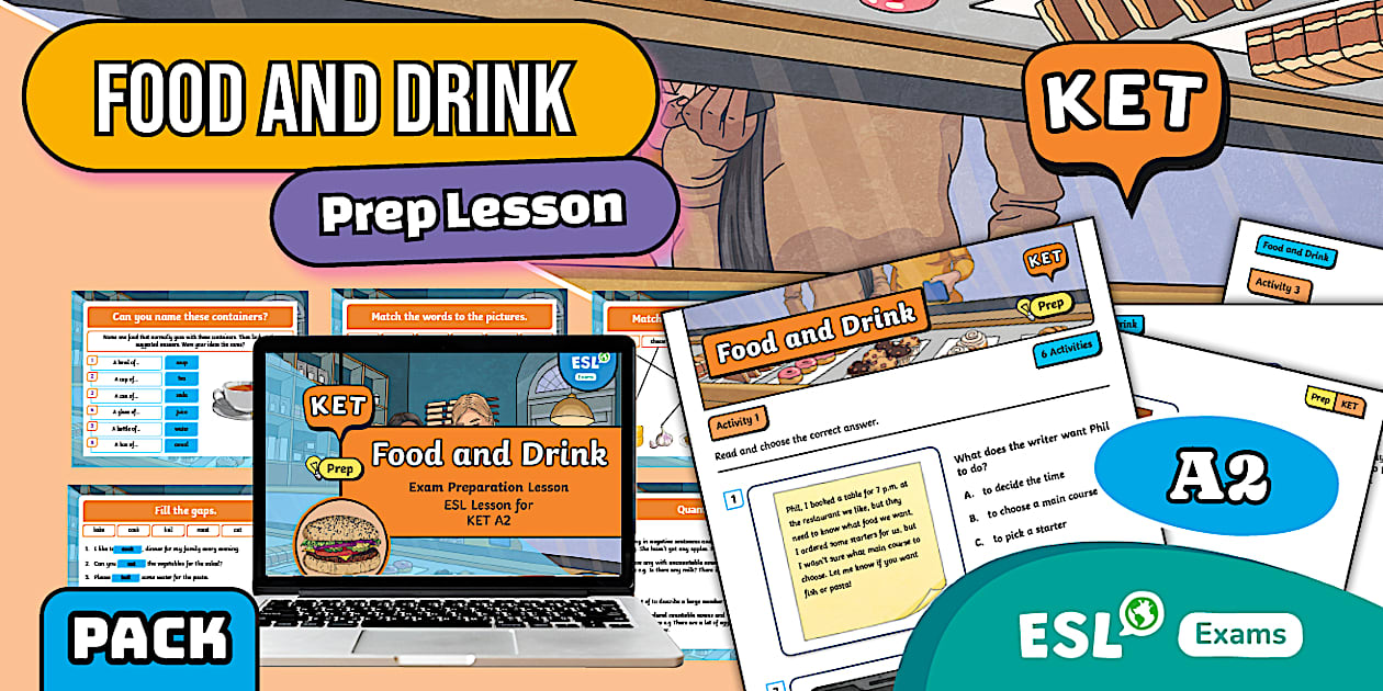 A2 Key (KET) - Food & Drink Prep Lesson