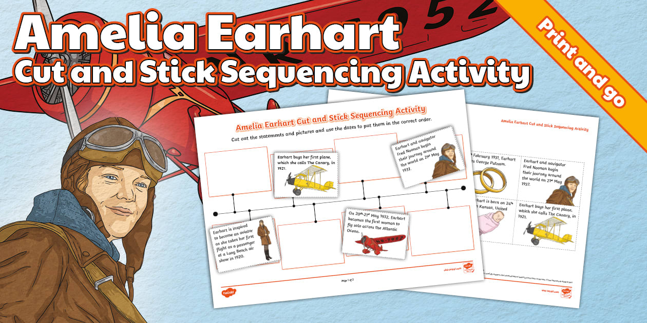 KS2 Amelia Earhart Cut and Stick Sequencing Activity