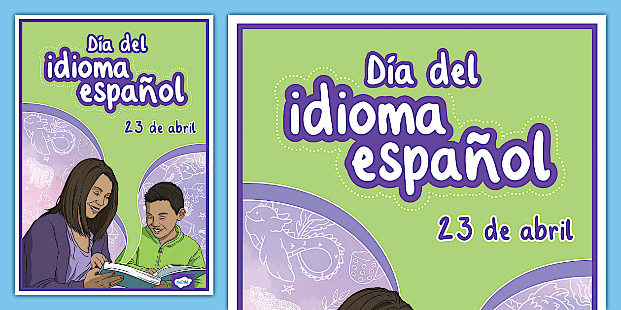 Afiche del Día del Idioma Español (teacher made) - Twinkl