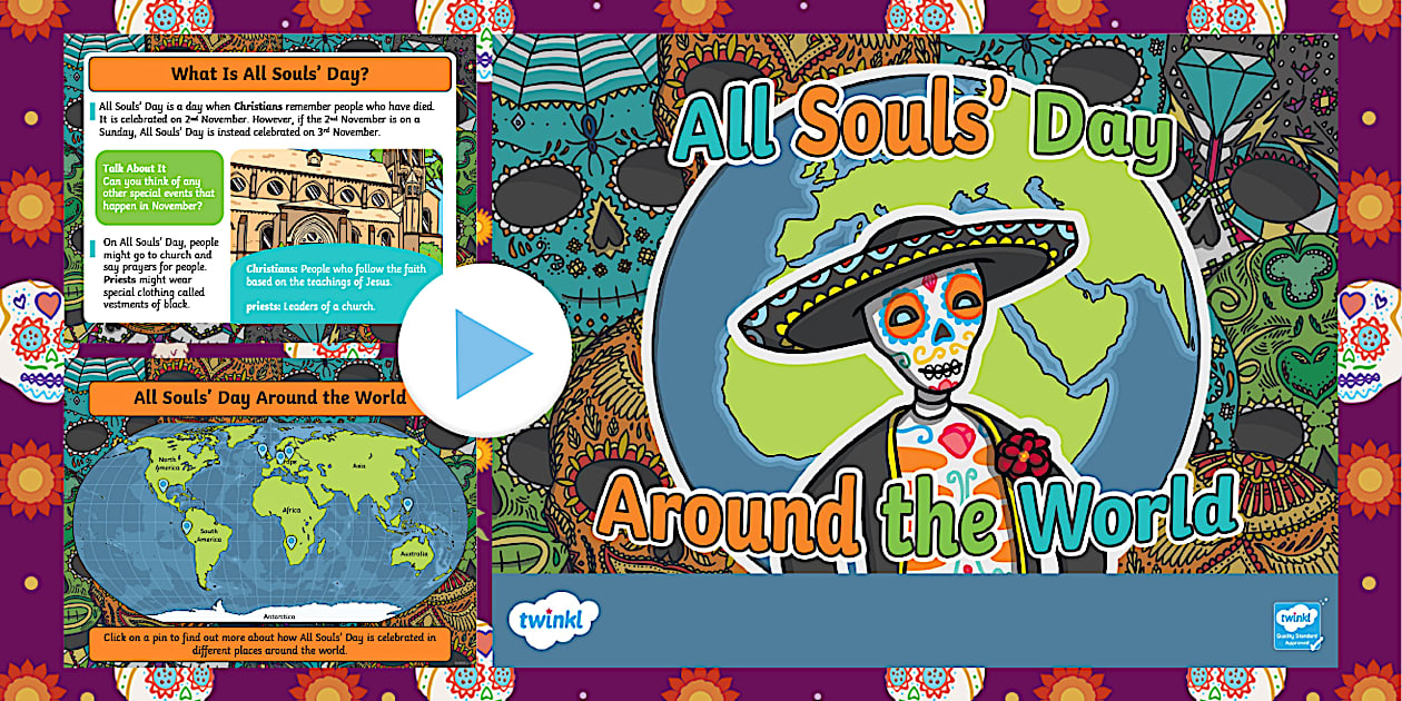 All Souls' Day Traditions Around the World PowerPoint|Twinkl