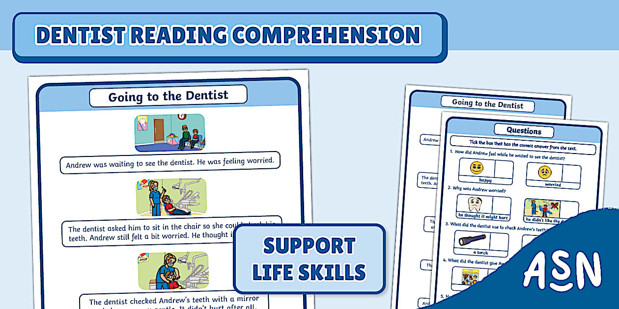 Going to the Dentist Reading Comprehension with Visuals