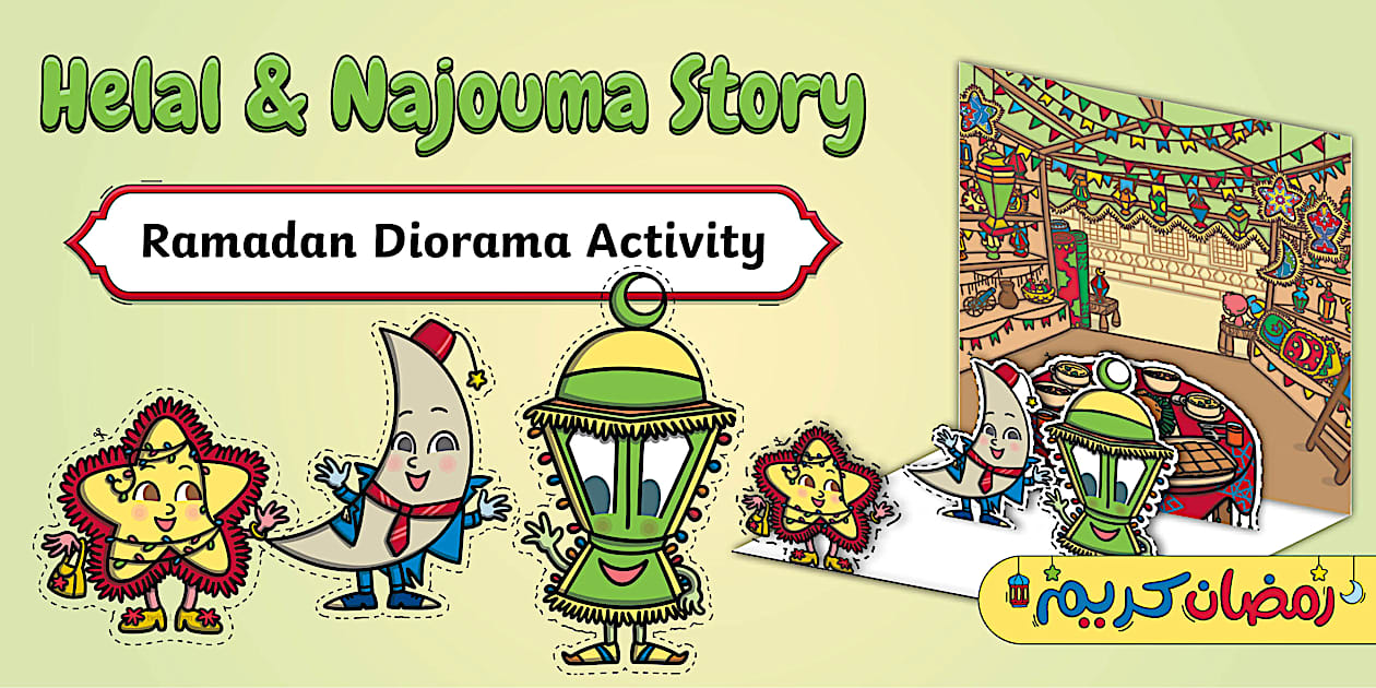 Helal & Najouma Story About Ramadan Diorama Activity