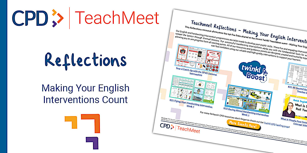 TeachMeet Reflections - Making Your English Interventions Count