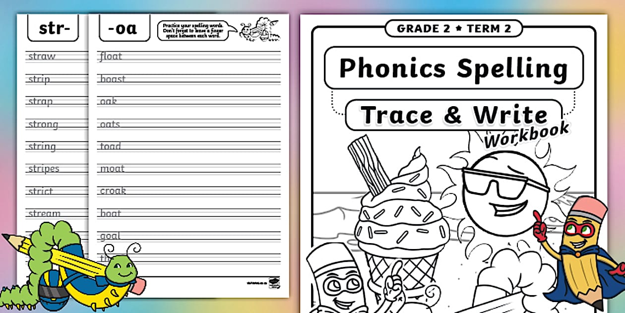 Grade 2 Term 2 Phonics Spelling Trace and Write Booklet