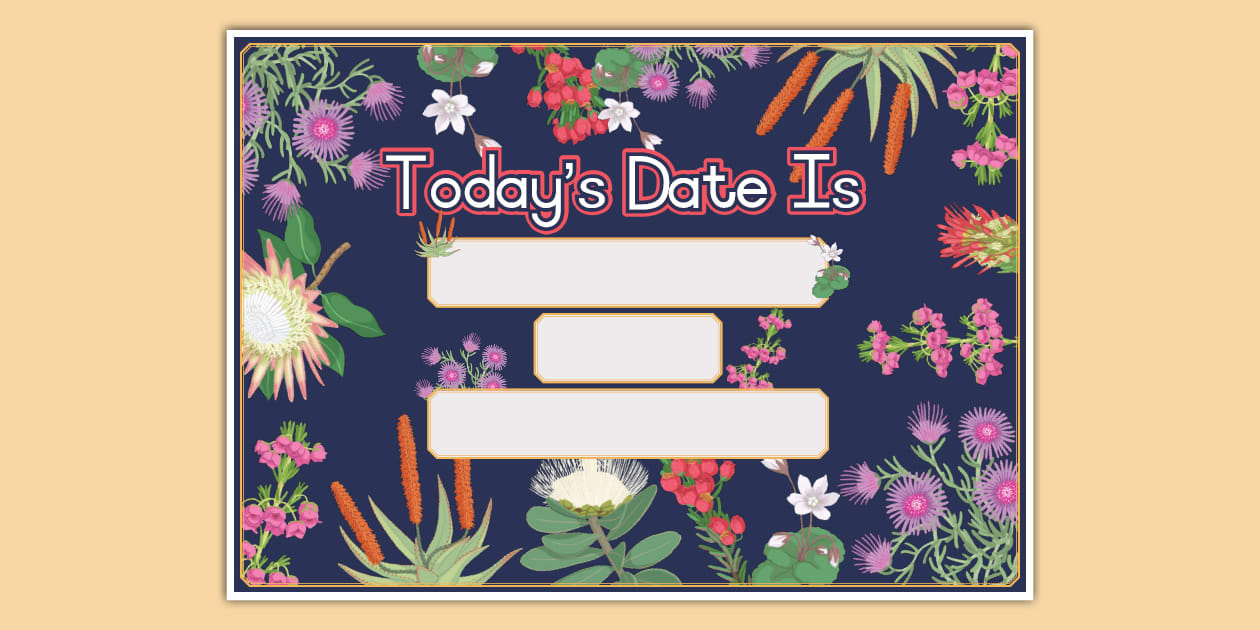 Fynbos-Themed Today's Date Is Display Poster (Teacher-Made)