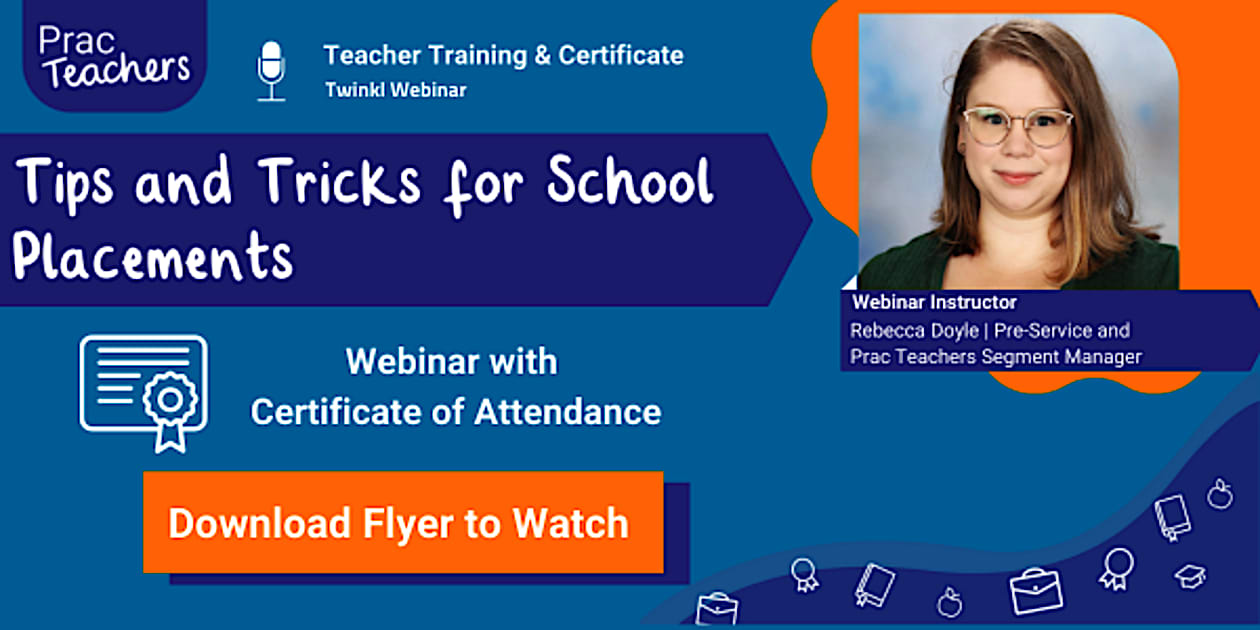 Webinar: Tips and Tricks for School Placements - Twinkl