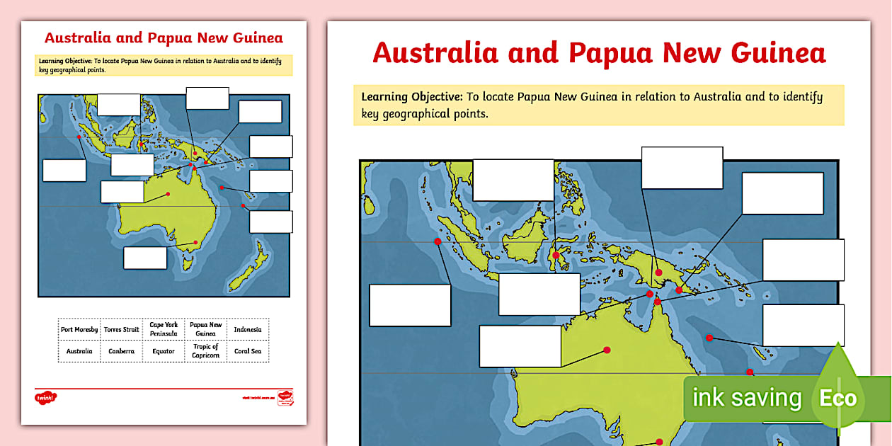 Australia Papua New Guinea Map Labelling Activity - Twinkl