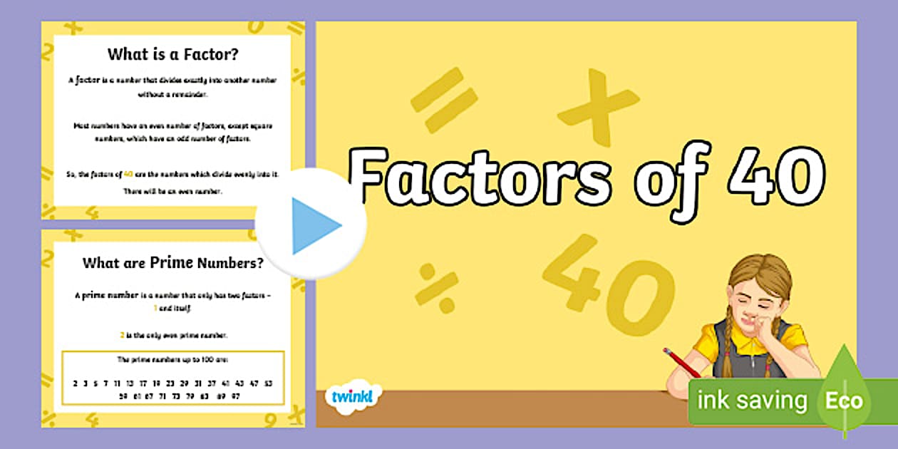 All Factors of 40 PowerPoint | Twinkl | Northern Ireland