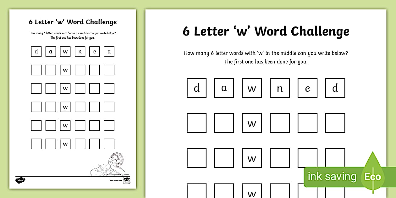 6 Letter 'w' Word Challenge (teacher made) - Twinkl