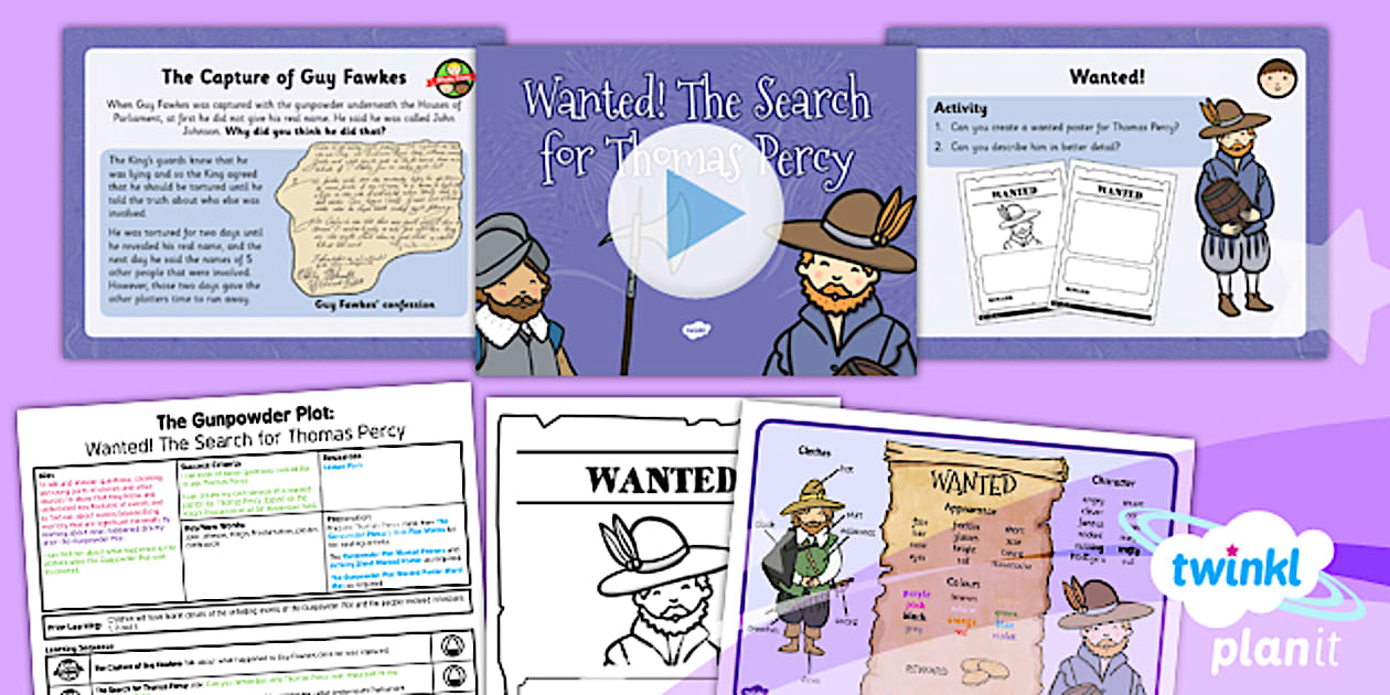 History: The Gunpowder Plot: Wanted! The Search for Thomas Percy KS1 Lesson