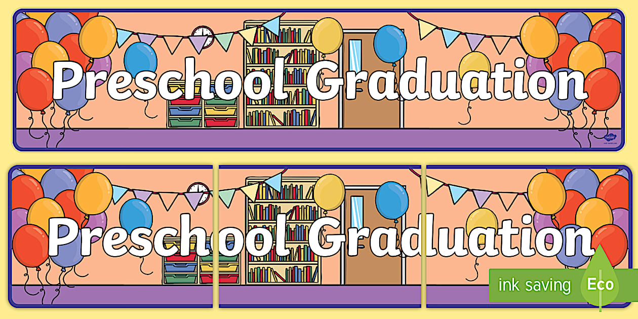 Pre-School Graduation Display Banner (teacher made) - Twinkl