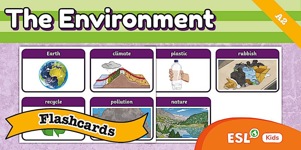 ESL The Environment Flashcards for Kids