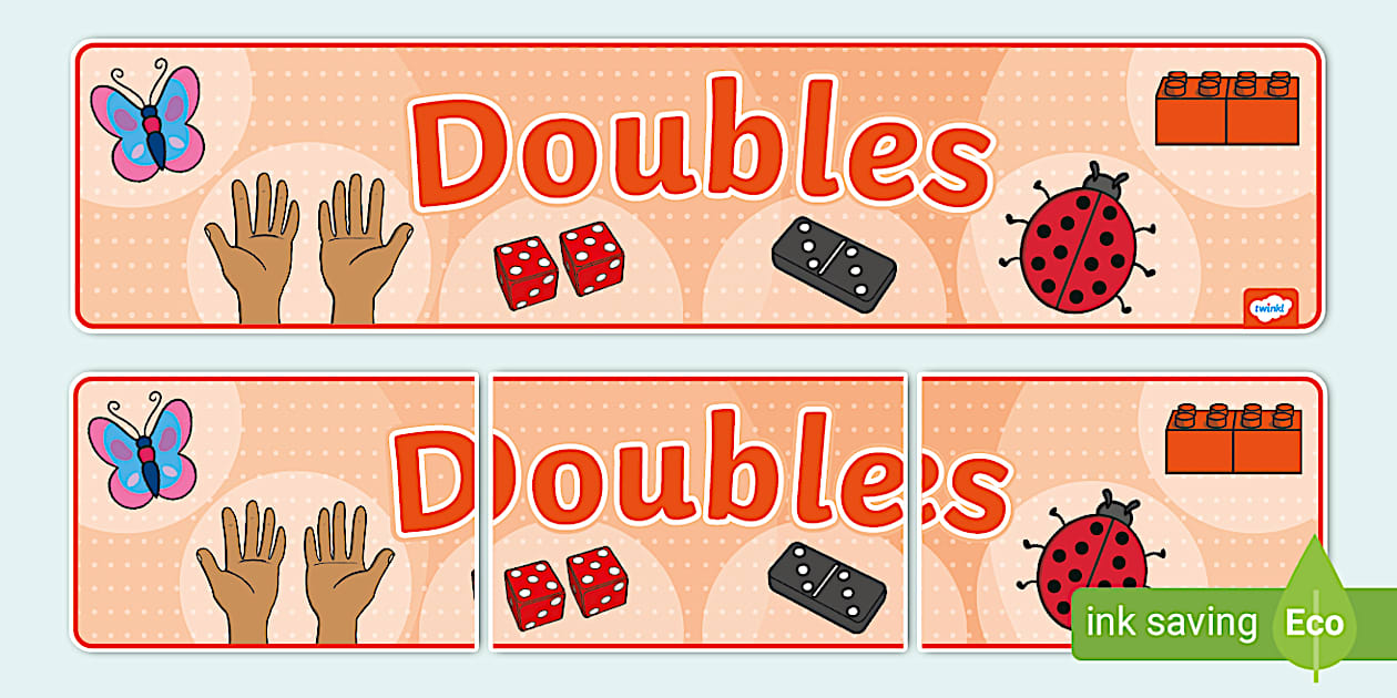 Doubles Banner - Maths (teacher made) - Twinkl