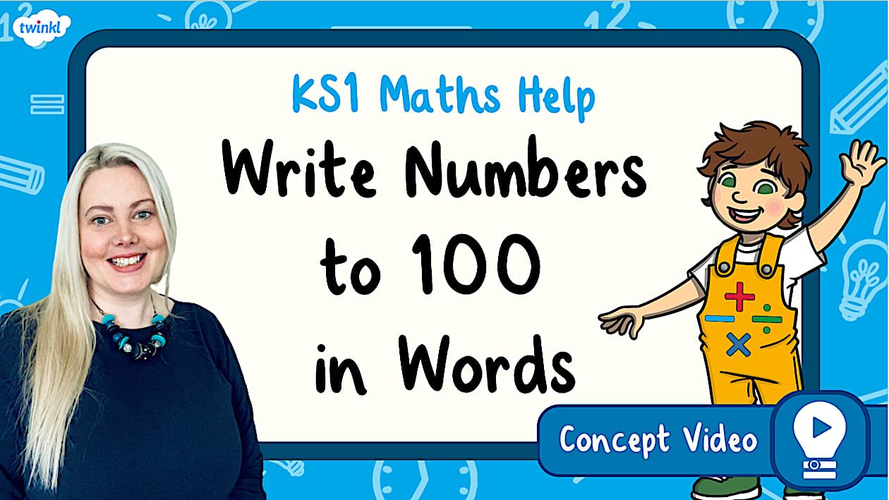 👉 Write Numbers to 100 in Words (Place Value) | KS1 Maths Concept Video