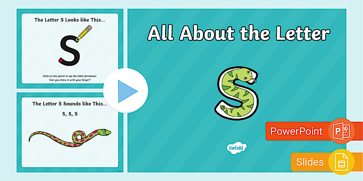 All About the Letter S PowerPoint - Twinkl
