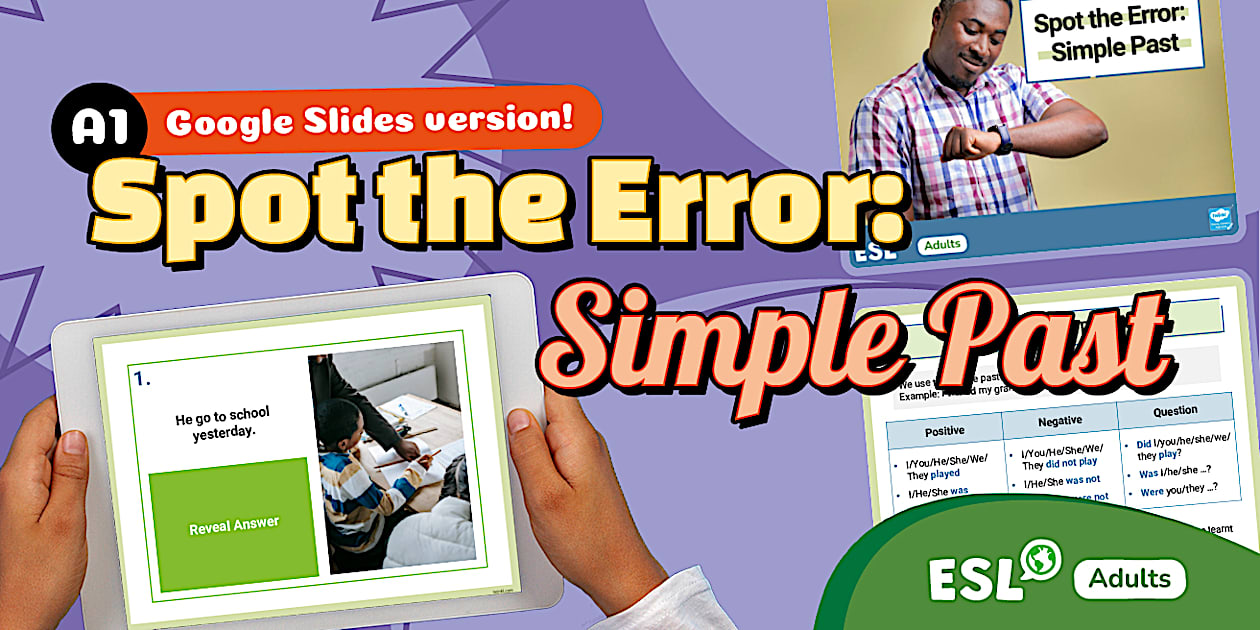 Spot the Error: Simple Past [Adults, A1]