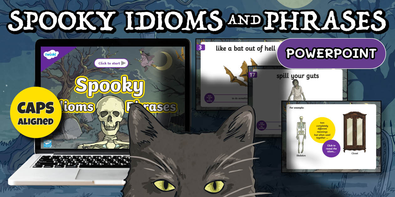Intermediate Phase - English - PPT Spooky Idioms & Phrases - Powerpoint ...